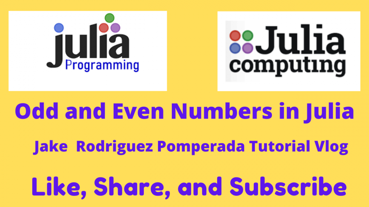 Odd and Even Numbers in Julia - Free Computer Programming Source Codes To All
