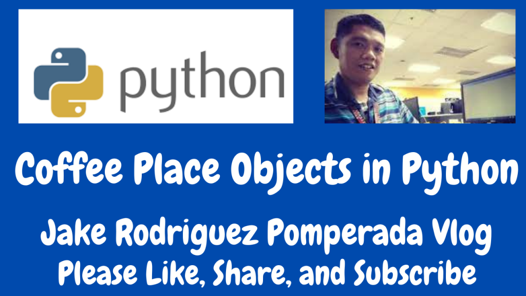 Coffee Place Objects in Python - Free Computer Programming Source Codes ...