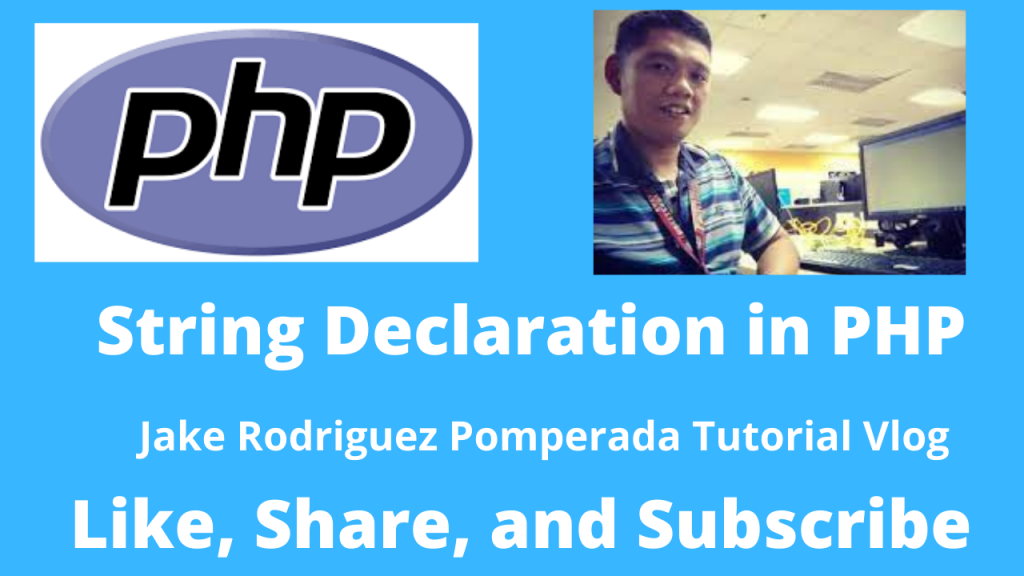 String Declaration in PHP - Free Computer Programming Source Codes To All